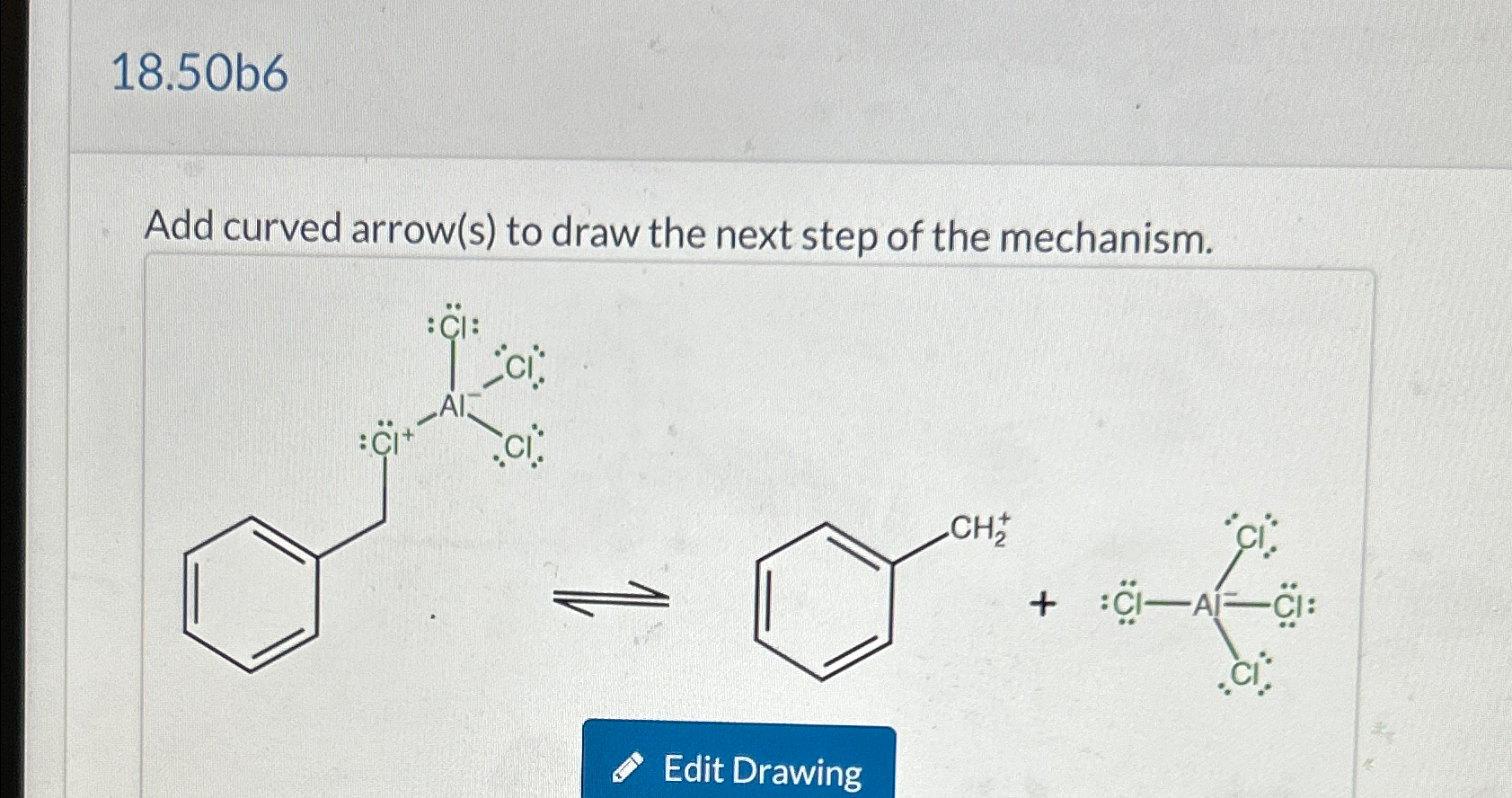 Solved 18.50b6Add curved arrow(s) ﻿to draw the next step of | Chegg.com