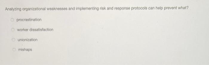 Solved Analyzing organizational weaknesses and implementing | Chegg.com