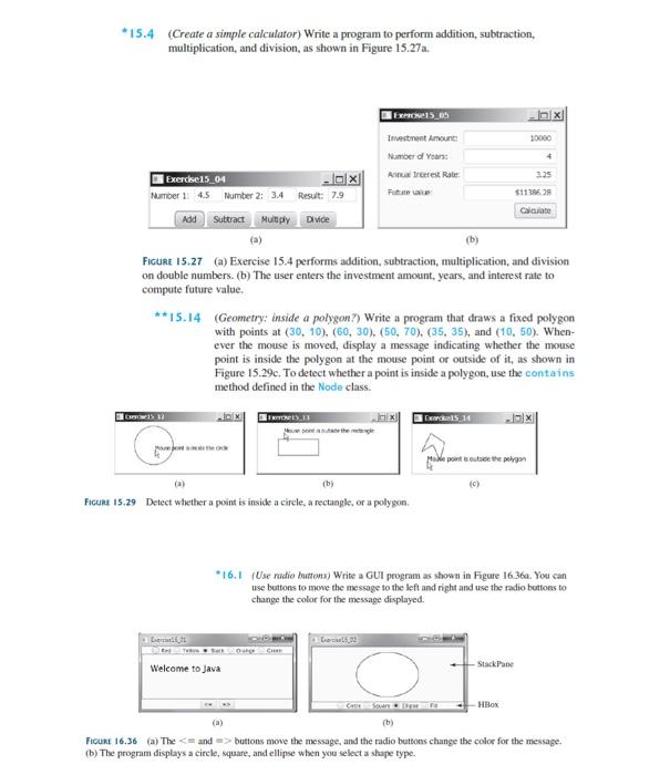 Solved I Want Java Source Files And Outputs For Each