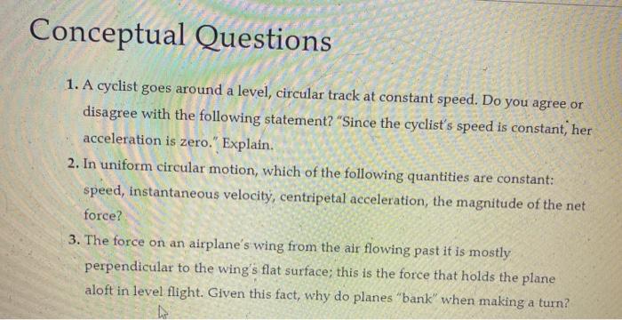 Solved Conceptual Questions 1. A cyclist goes around a | Chegg.com