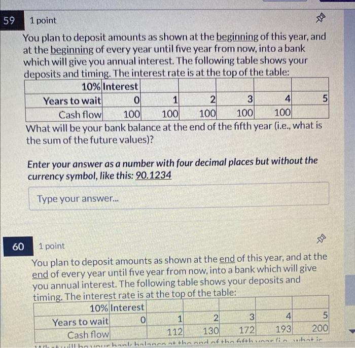 Solved You plan to deposit amounts as shown at the beginning | Chegg.com