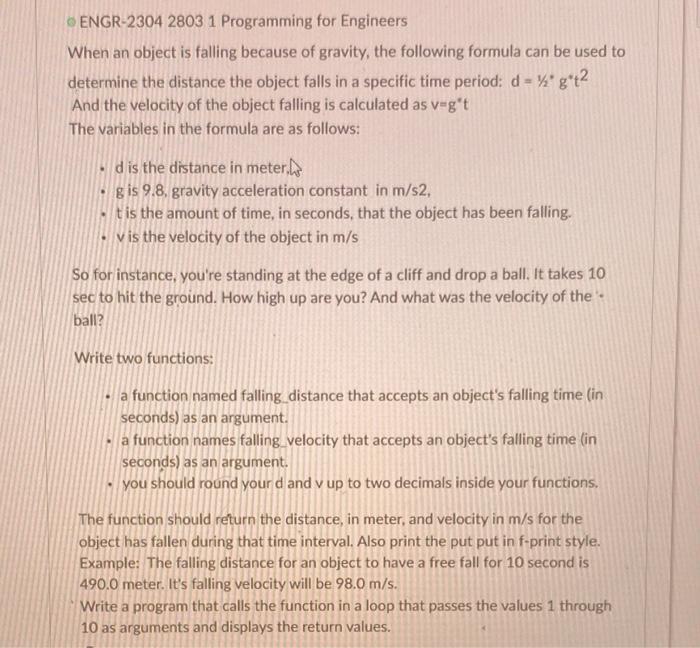 Solved ENGR-2304 2803 1 Programming for Engineers When an | Chegg.com
