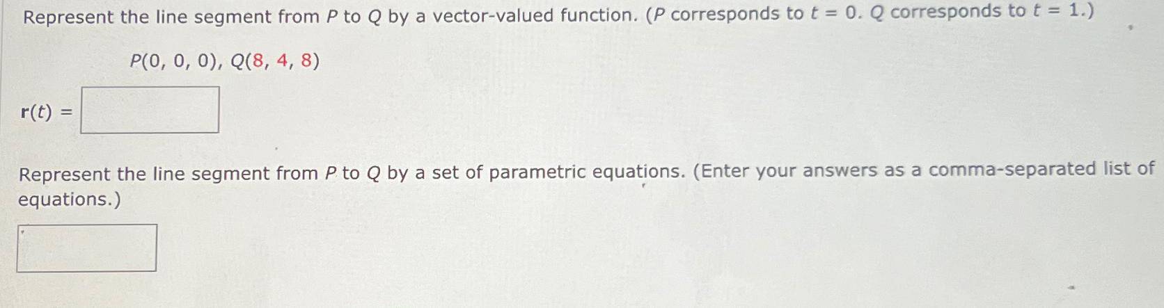 Solved Represent the line segment from P ﻿to Q ﻿by a | Chegg.com