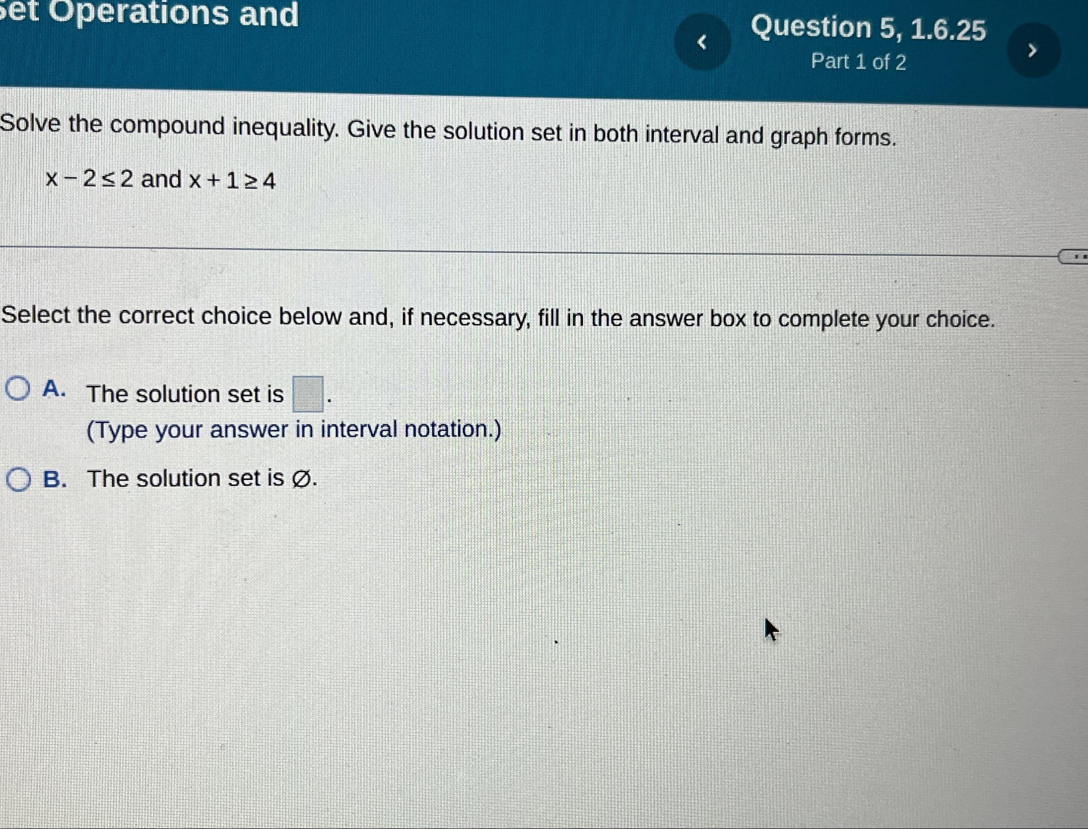Solved set Operations andQuestion 5, 1.6.25Part 1 ﻿of 2Solve | Chegg.com