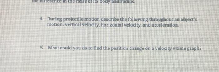 Solved 1. During projectile motion describe the following | Chegg.com