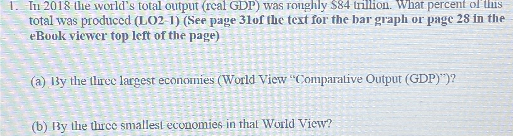 Solved In 2018 ﻿the world's total output (real GDP) ﻿was | Chegg.com