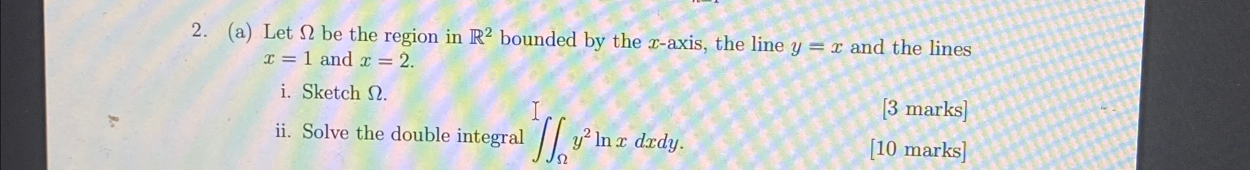 Solved (a) ﻿Let Ω ﻿be the region in R2 ﻿bounded by the | Chegg.com