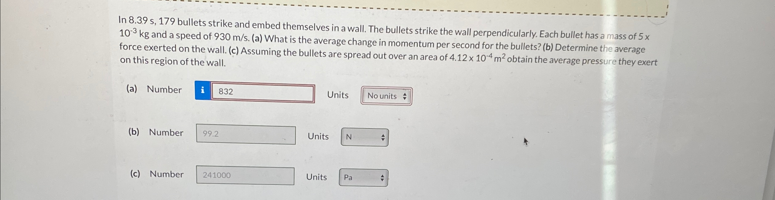 Solved In 8.3.9s,179 ﻿bullets strike and embed themselves in | Chegg.com