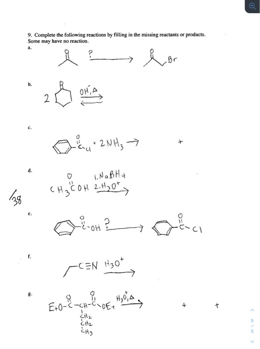 Solved 9. Complete the following reactions by filling in the | Chegg.com