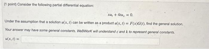 Solved (1 point) Consider the following partial differential | Chegg.com