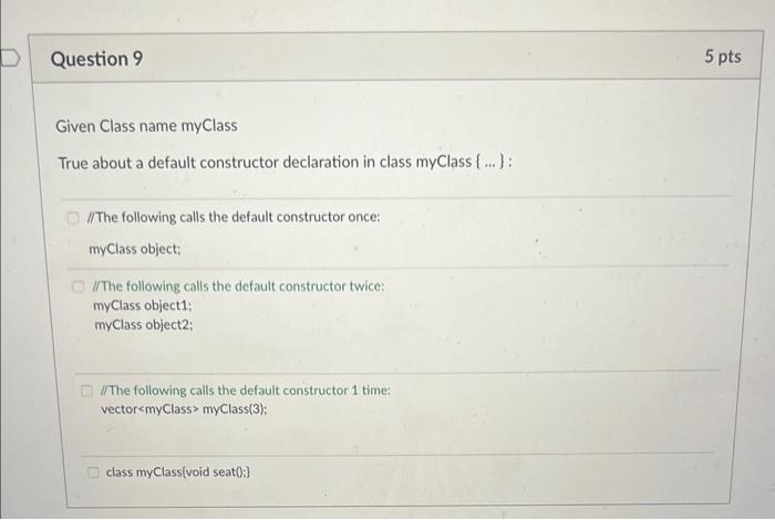 Solved True About A Default Constructor Declaration In Class
