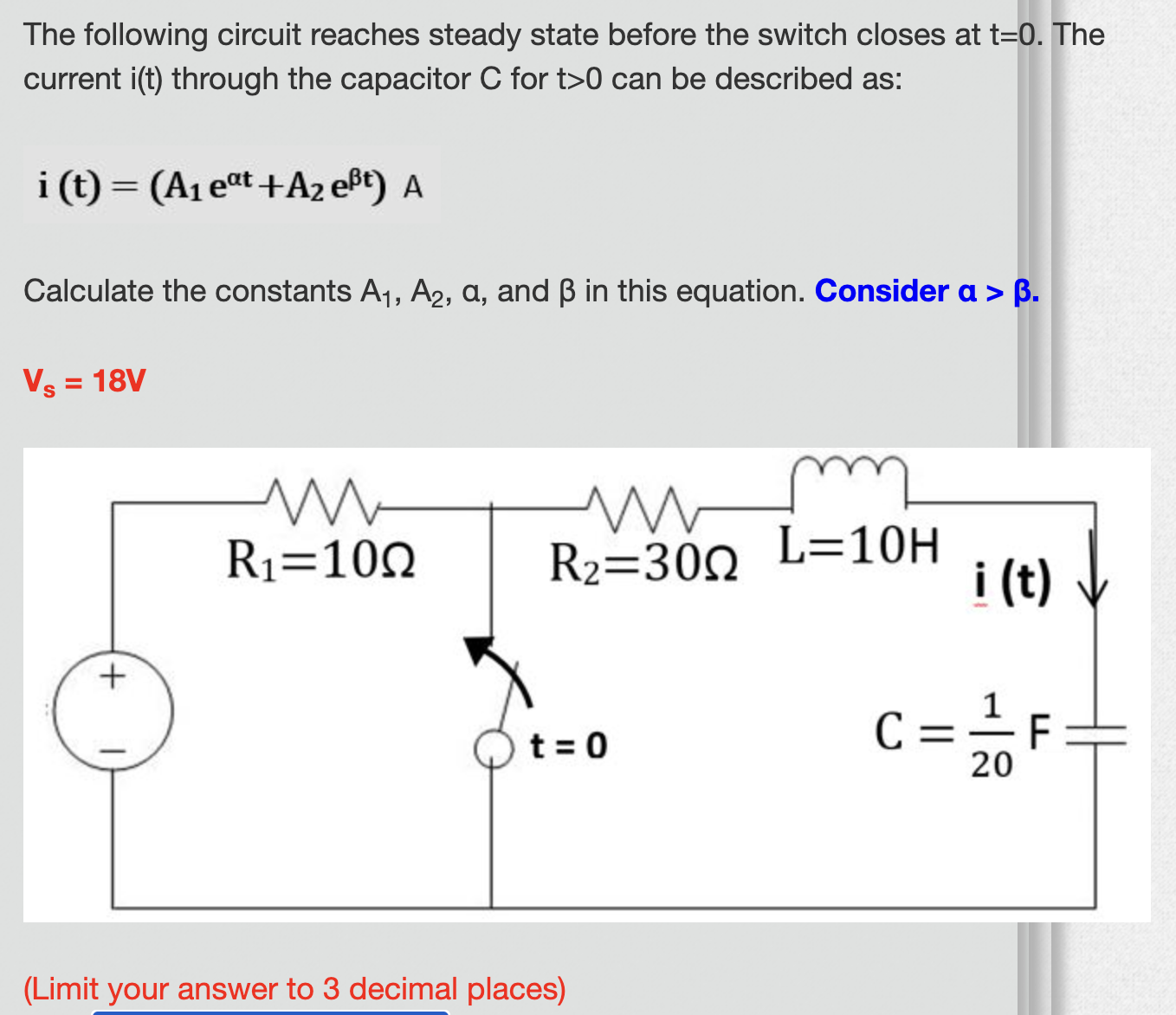 Solved The following circuit reaches steady state before the | Chegg.com