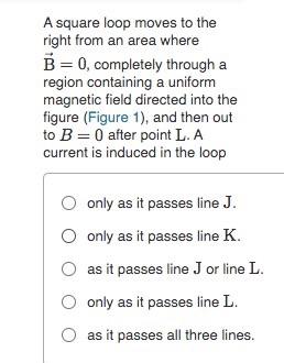 Solved A square loop moves to the right from an area where B | Chegg.com