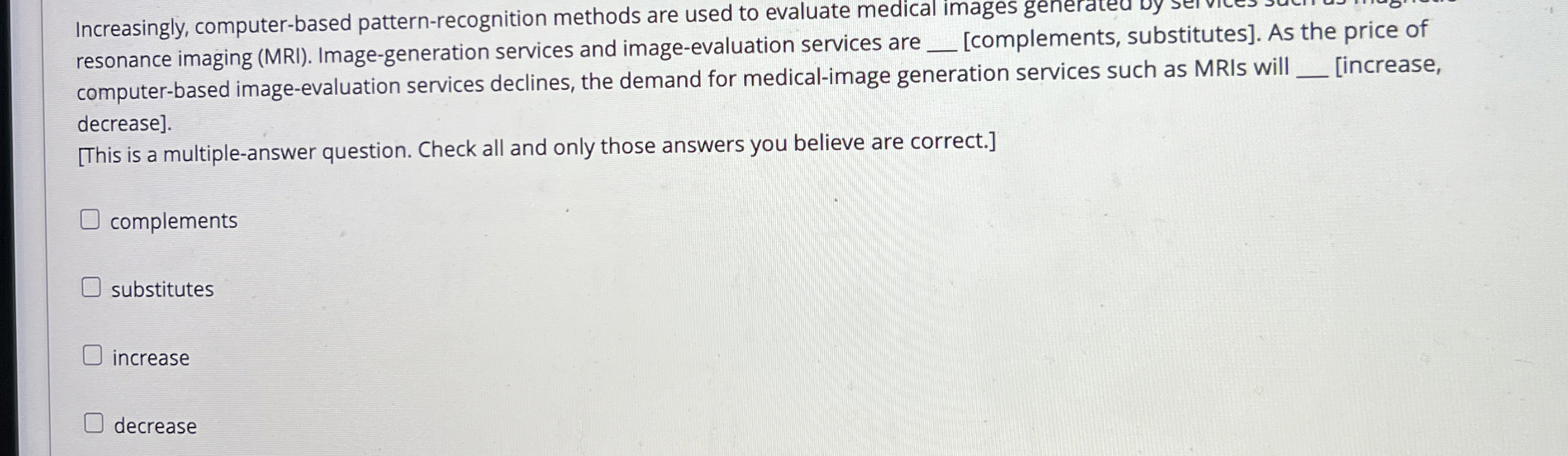 Solved Increasingly, computer-based pattern-recognition | Chegg.com