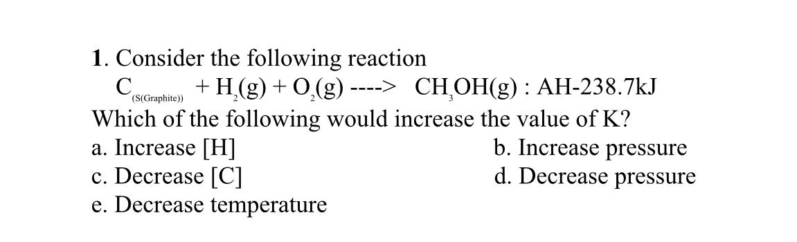 Solved Consider the following reactionWhich of the following | Chegg.com