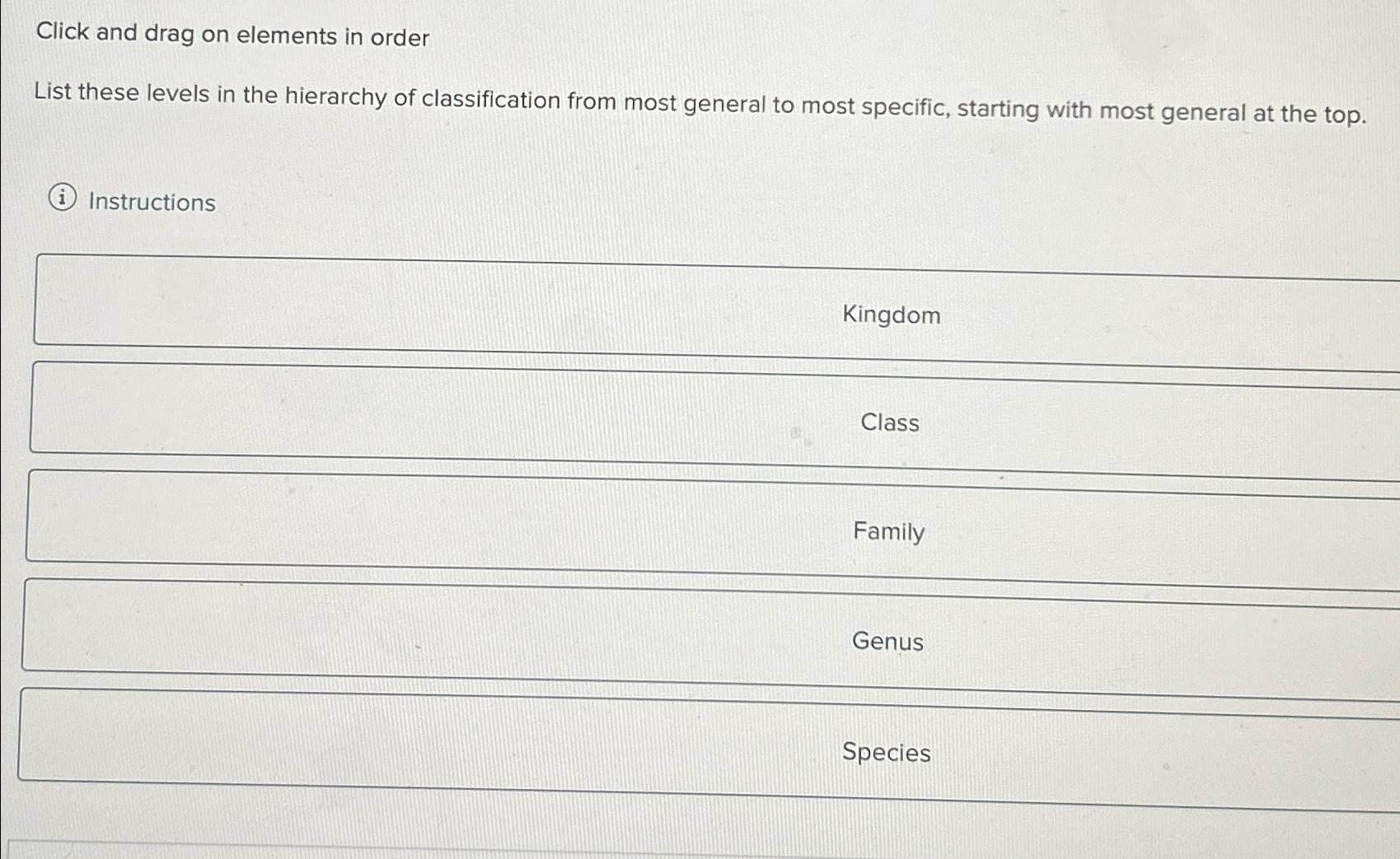 Solved Click and drag on elements in orderList these levels | Chegg.com