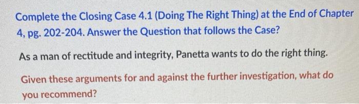 Solved Complete the Closing Case 4.1 (Doing The Right Thing) | Chegg.com