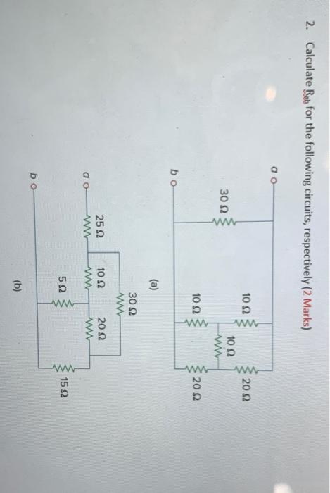 Solved 2. Calculate Rab for the following circuits, | Chegg.com