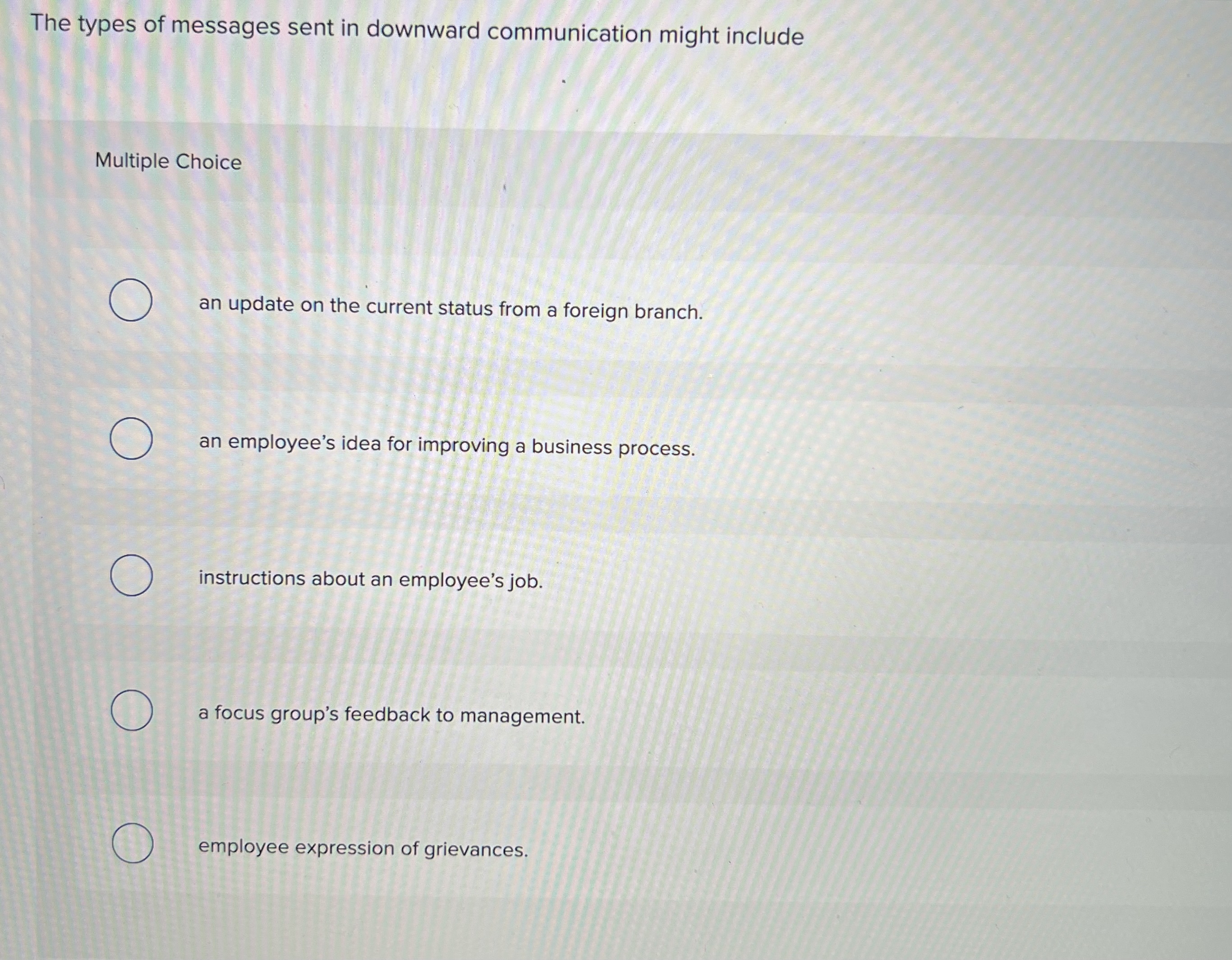 Solved The types of messages sent in downward communication | Chegg.com