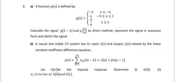 Solved 1 a) A function g[n] is defined by | Chegg.com