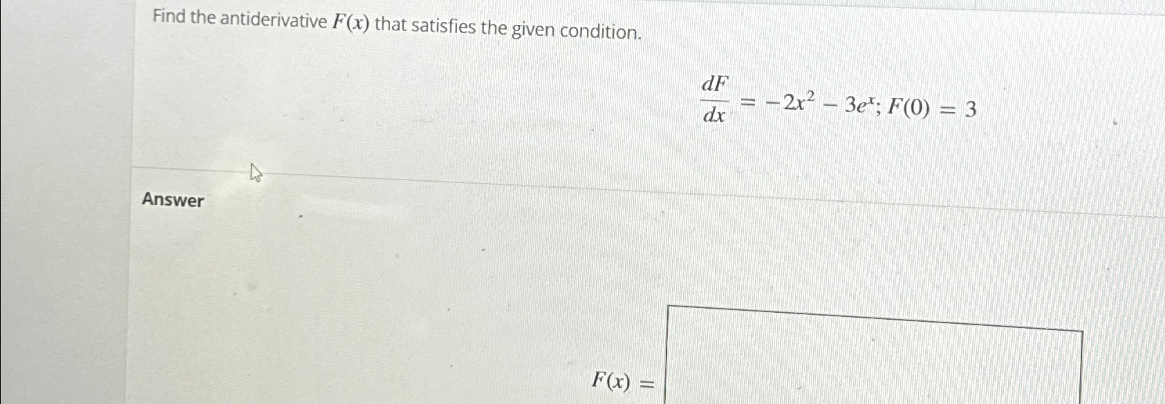 Solved Find the antiderivative F(x) ﻿that satisfies the | Chegg.com