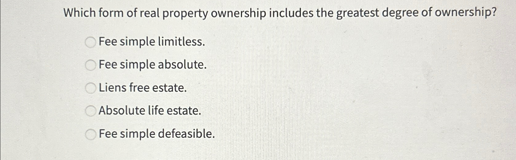 Solved Which form of real property ownership includes the | Chegg.com