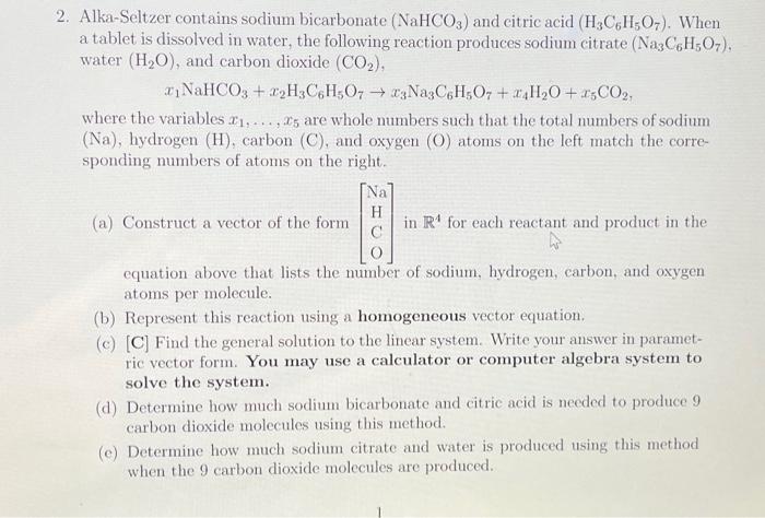 Solved Alka-Seltzer contains sodium bicarbonate (NaHCO3) and | Chegg.com