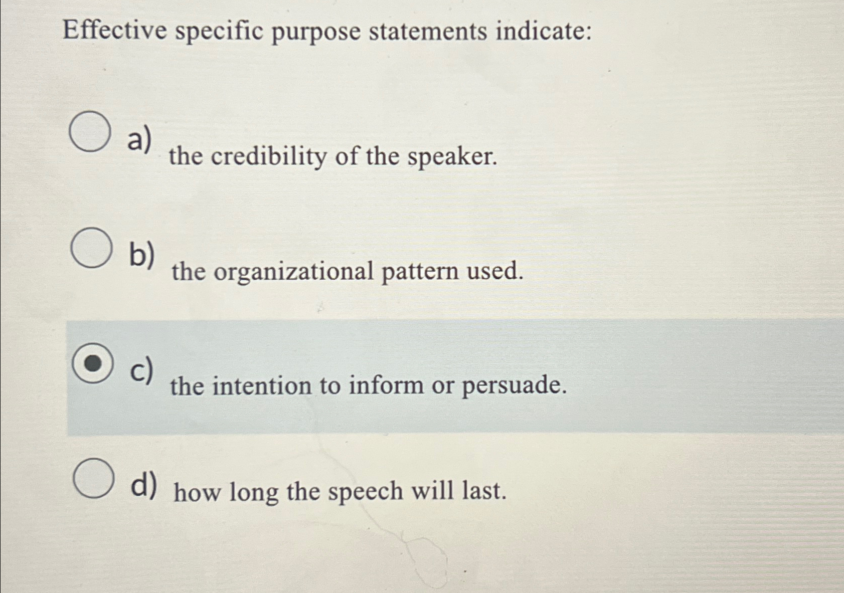 Solved Effective specific purpose statements indicate: ﻿a) | Chegg.com