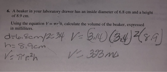 Solved 6. A beaker in your laboratory drawer has an inside | Chegg.com