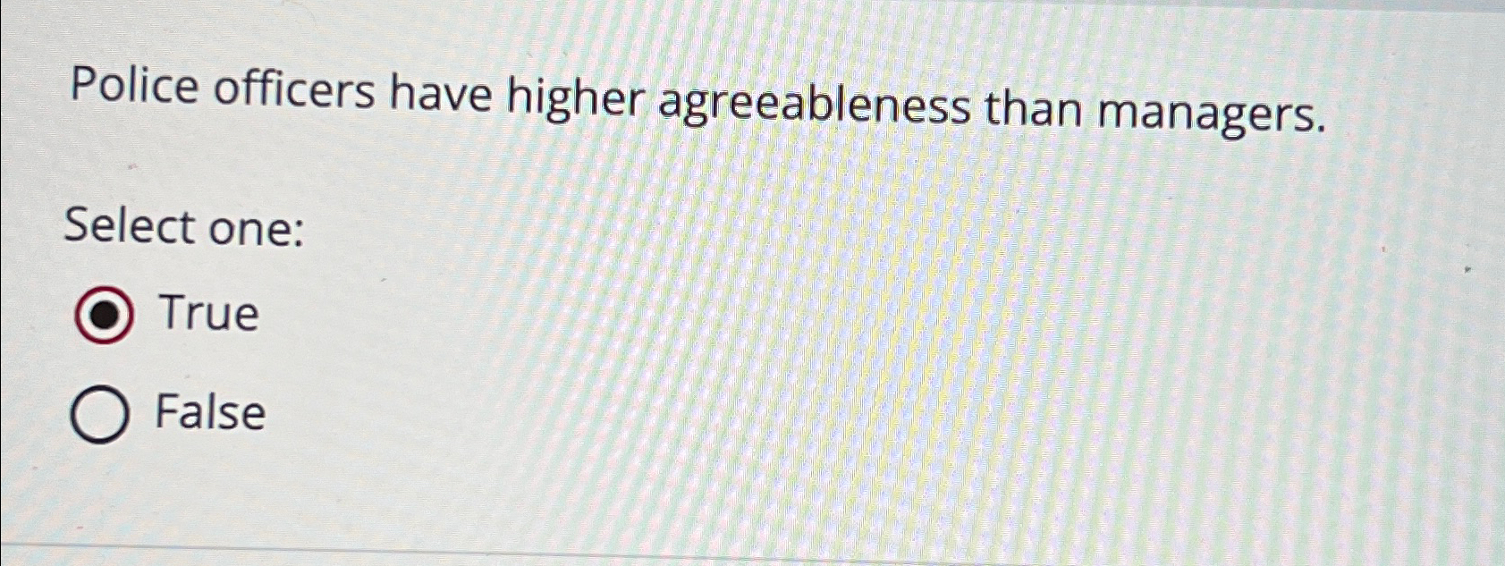Solved Police officers have higher agreeableness than | Chegg.com