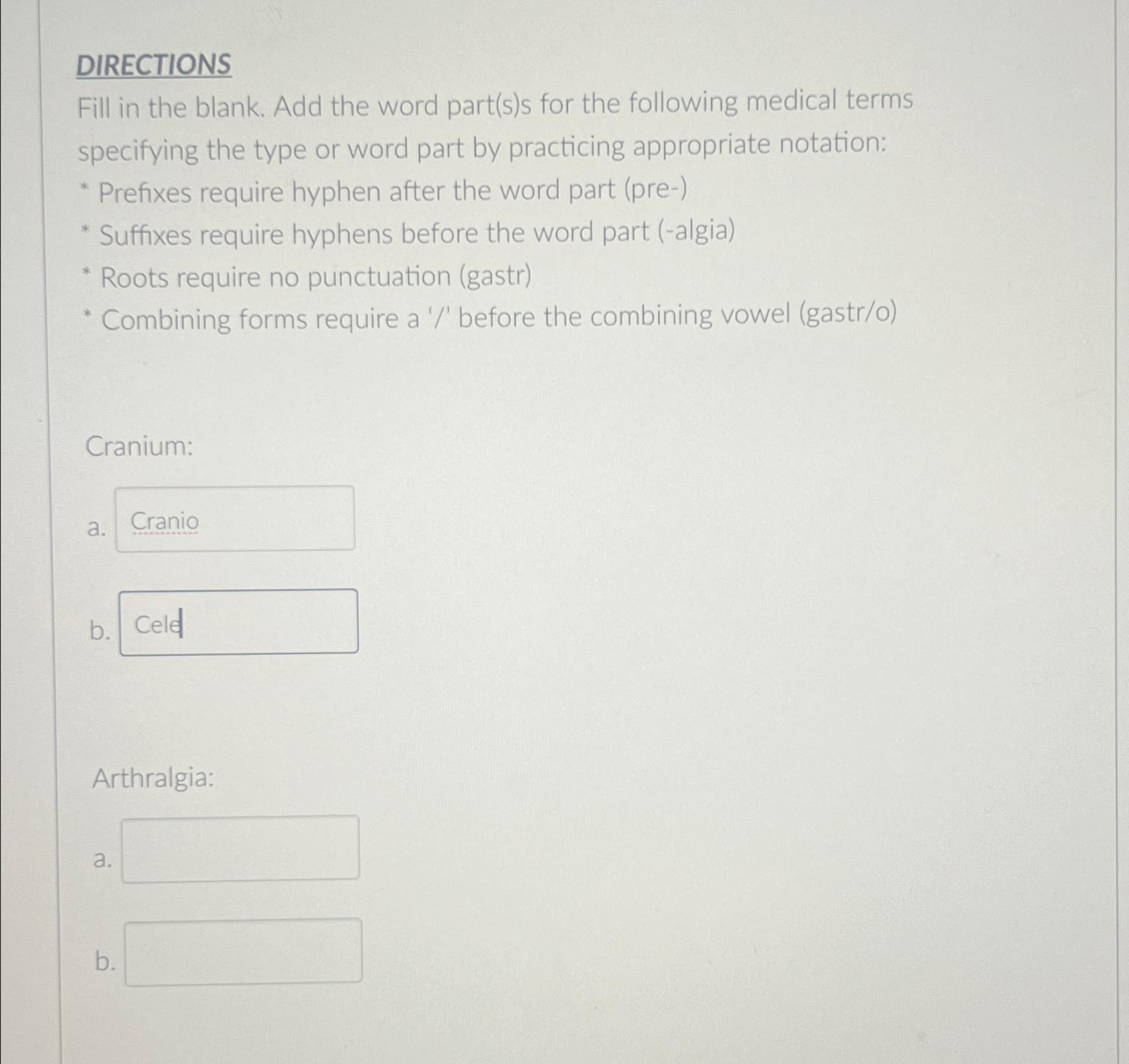 Solved DIRECTIONSFill in the blank. Add the word part(s)s | Chegg.com