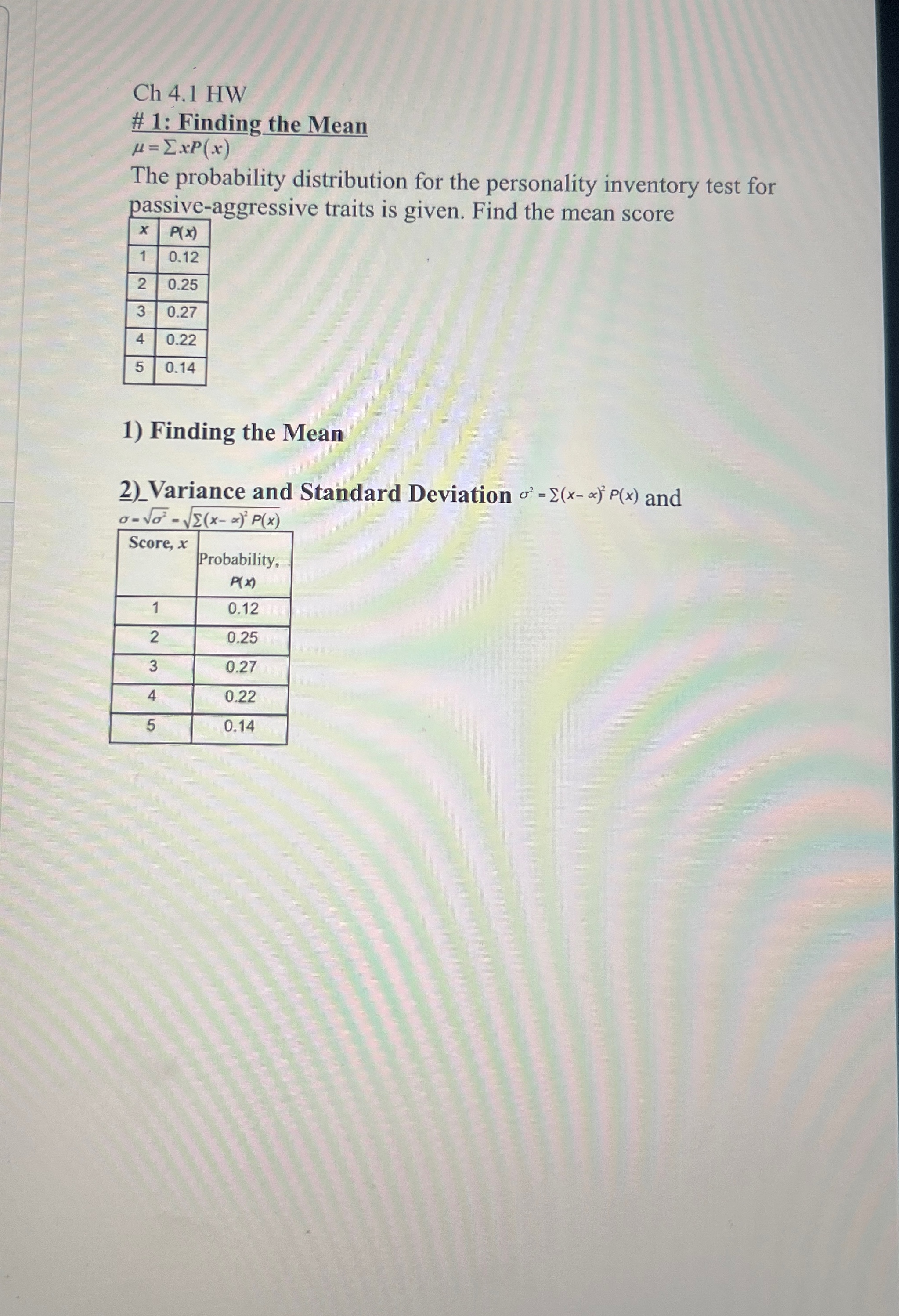 Solved Ch 4.1 ﻿HW# 1: Finding the Meanμ=∑??xP(x)The | Chegg.com