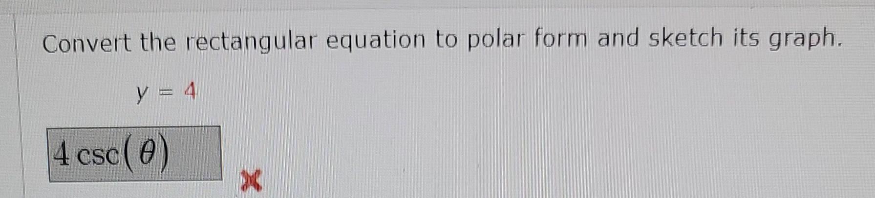 Solved Convert the rectangular equation to polar form and | Chegg.com