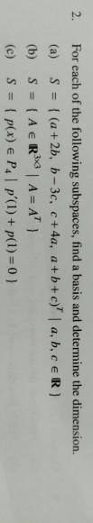 Solved 2. For each of the following subspaces, find a basis | Chegg.com