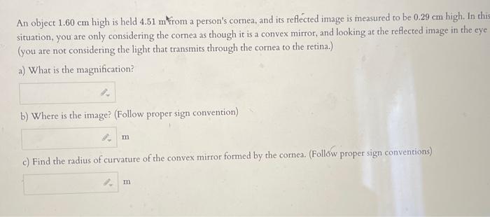 Solved An object 1.60 cm high is held 4.51 m From a person's | Chegg.com