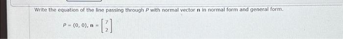 Solved Write The Equation Of The Line Passing Through P With