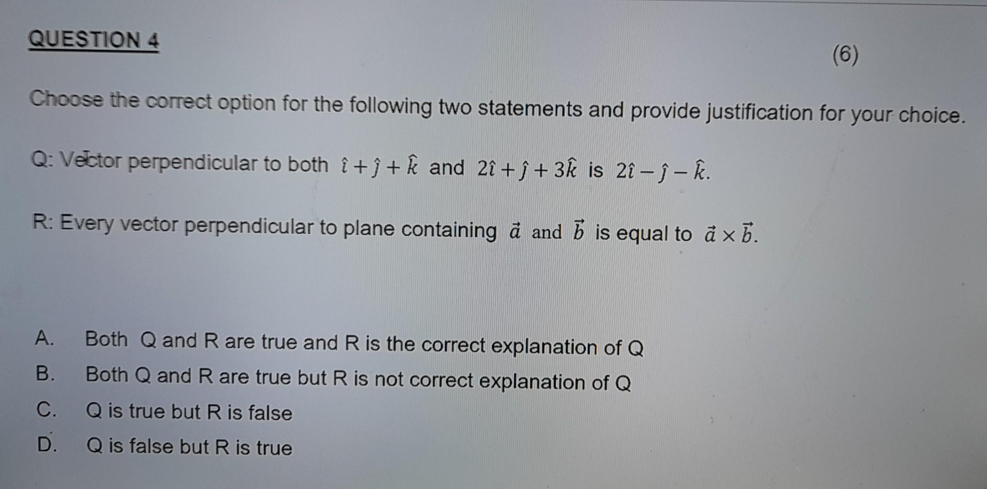 Solved (6) Choose the correct option for the following two | Chegg.com