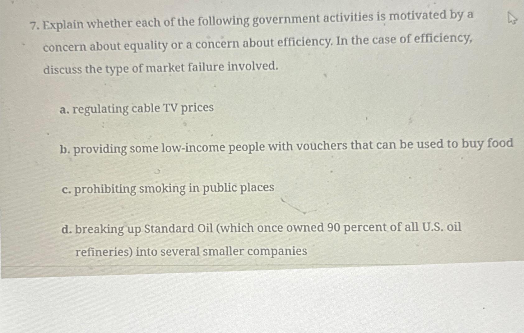 Solved Explain whether each of the following government | Chegg.com