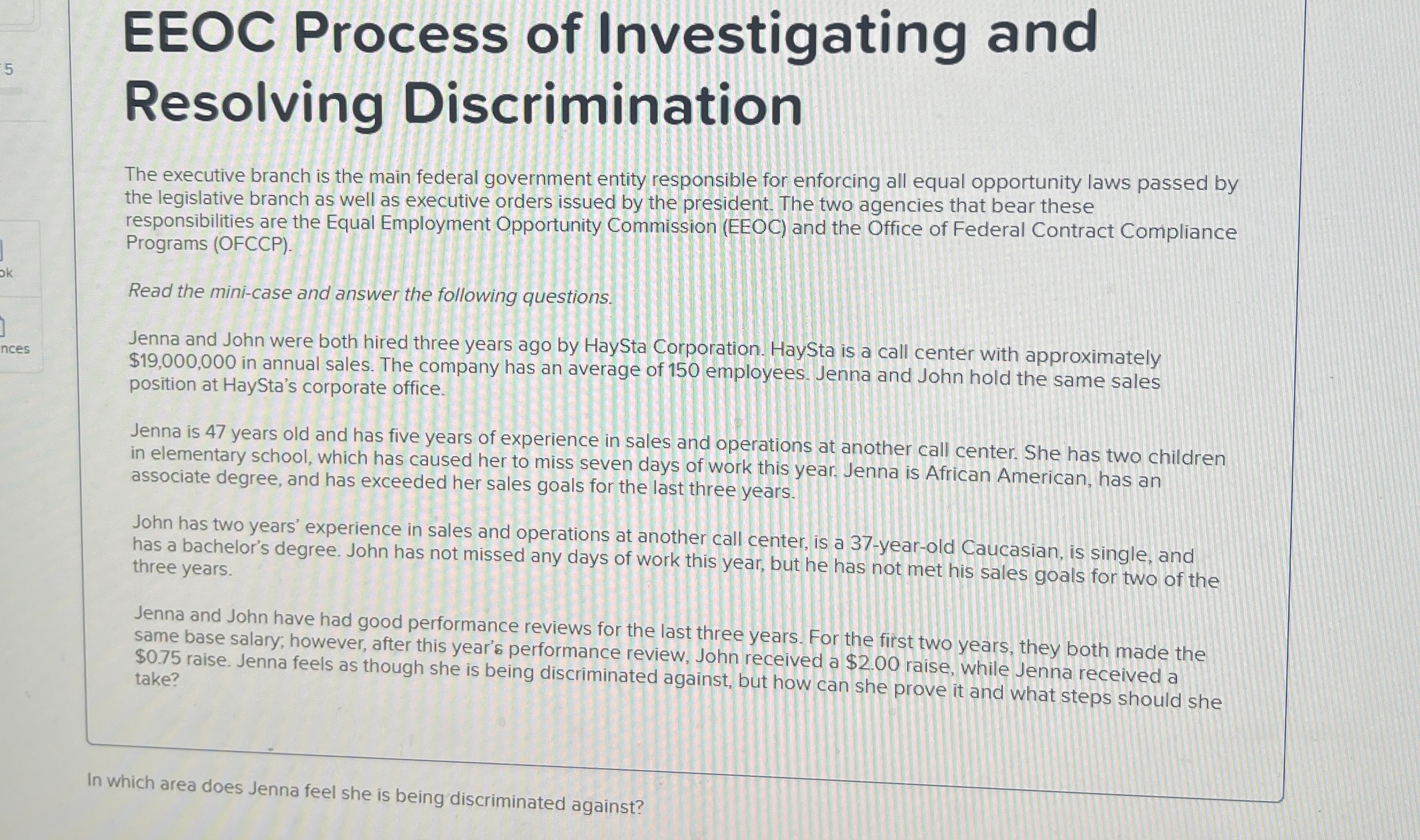 Solved EEOC Process of Investigating and Resolving | Chegg.com