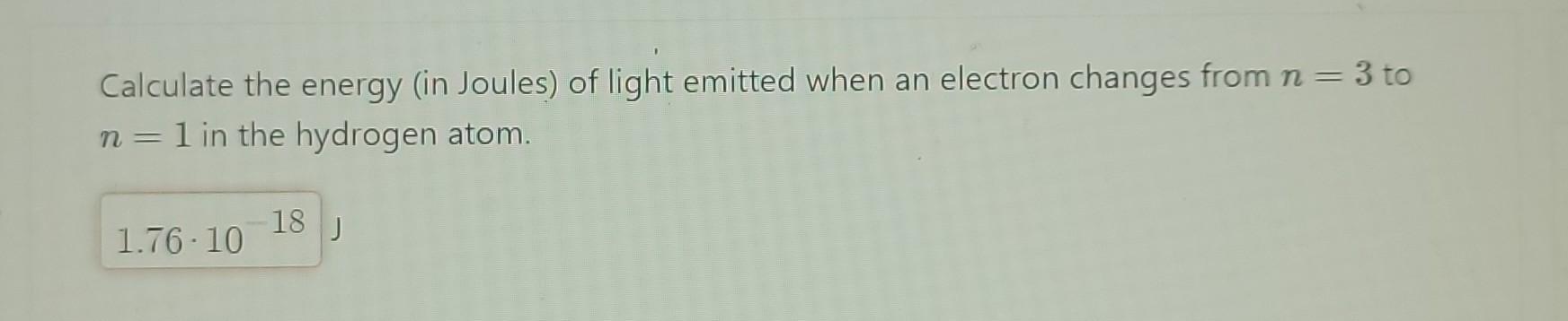 Solved Calculate the energy (in Joules) of light emitted | Chegg.com