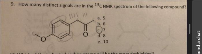Solved 9. How many distinct signals are in the 13 C NMR | Chegg.com
