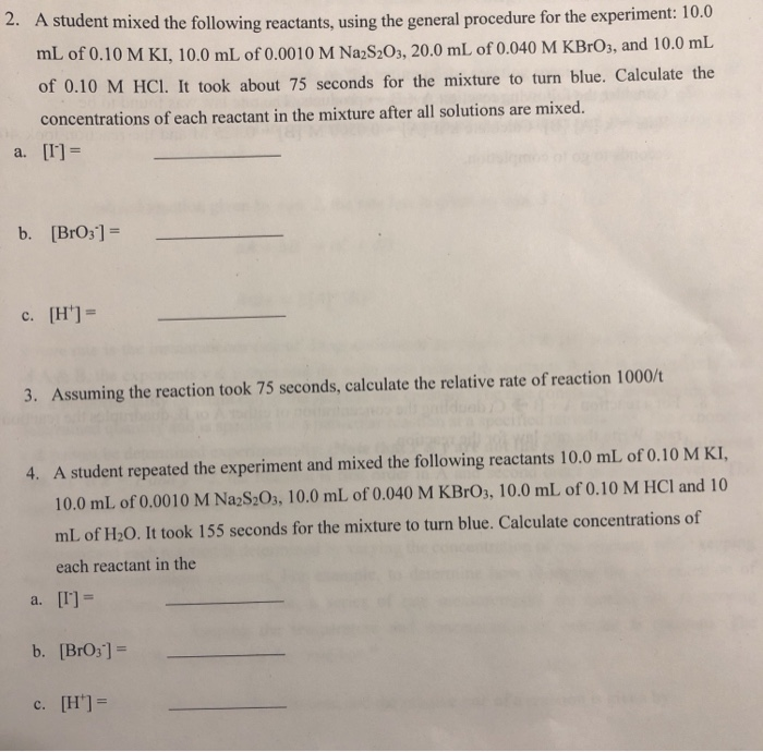Solved 2. A student mixed the following reactants, using the | Chegg.com