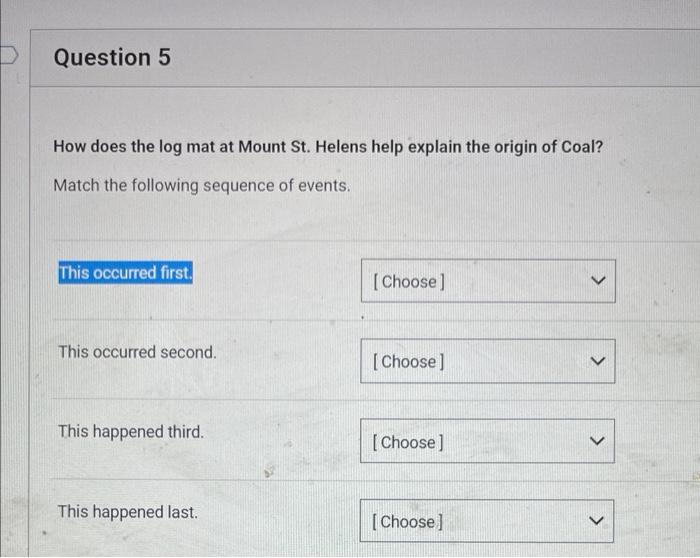 How does the log mat at Mount St. Helens help explain | Chegg.com