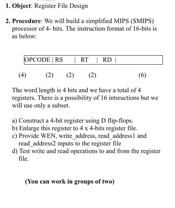 1. Object: Register File Design 2. Procedure: We will | Chegg.com