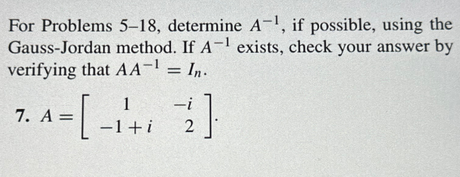 Solved For Problems 5-18, ﻿determine A-1, ﻿if possible, | Chegg.com