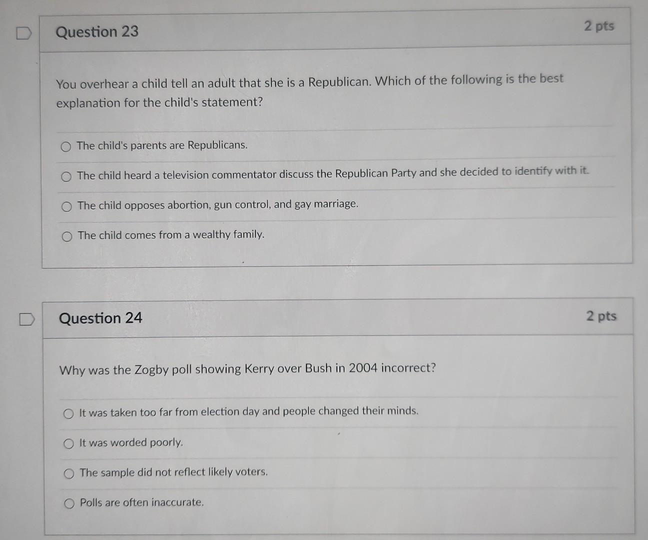 Solved 2 pts Question 23 You overhear a child tell an adult | Chegg.com