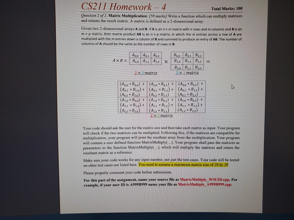 Solved CS211 Homework - 4 Total Marks: 100 Question 2 of 2. | Chegg.com