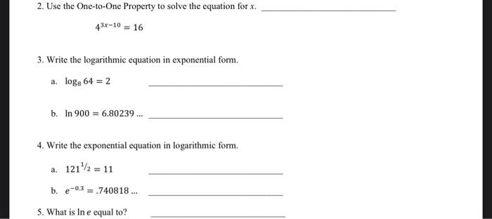 Solved 2. Use the One-to-One Property to solve the equation | Chegg.com