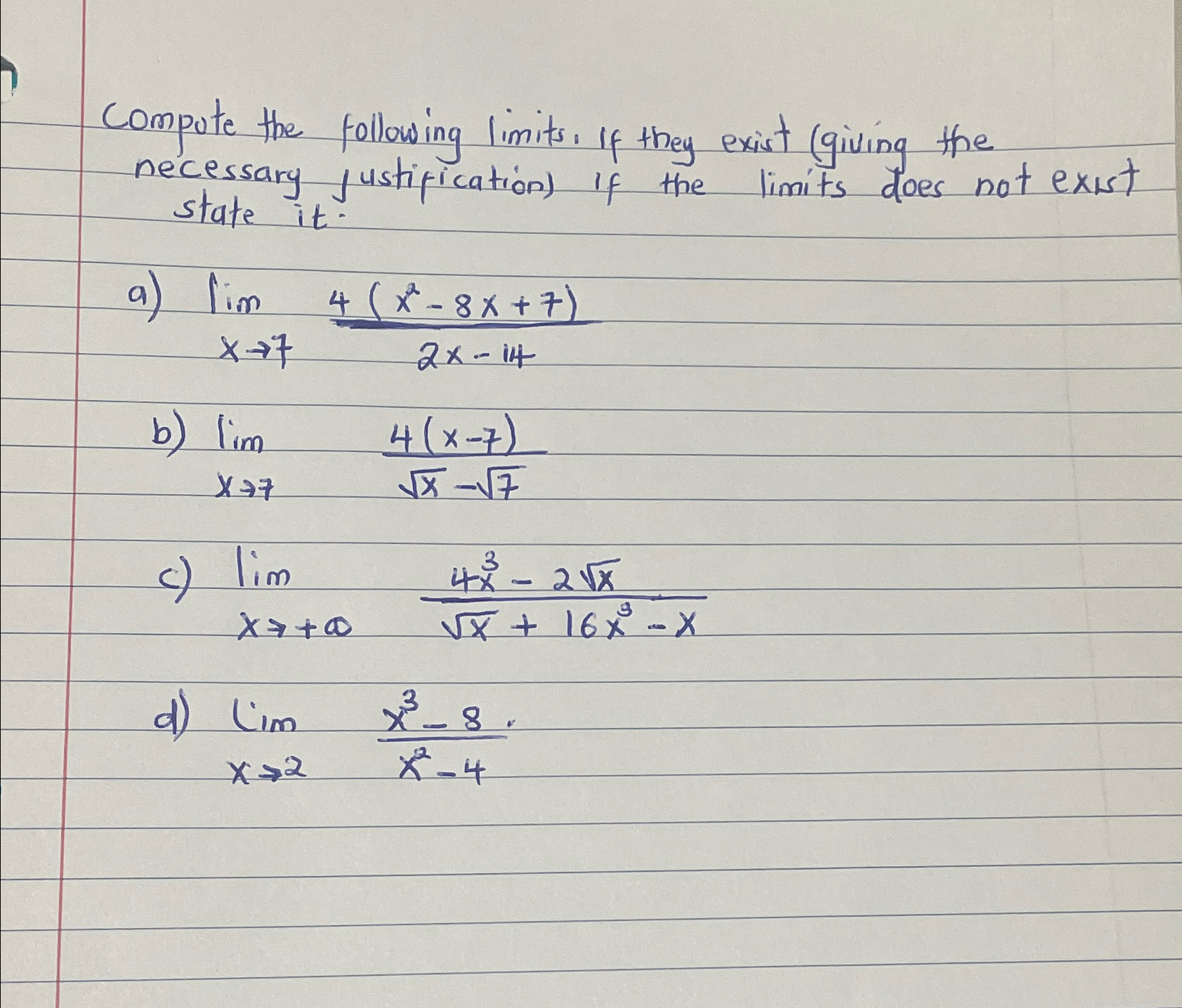Solved Compute the following limits, ﻿if they exist (giving | Chegg.com