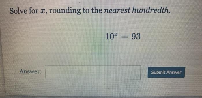 Solved Solve for X, rounding to the nearest hundredth. 10% = | Chegg.com